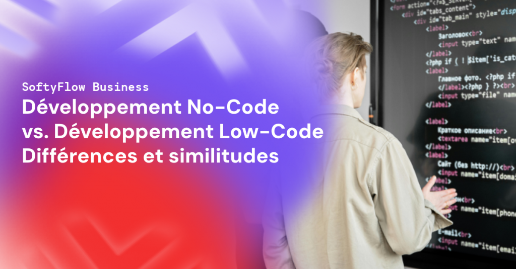 No code vs. Low code: différences et similitudes - Softyflow