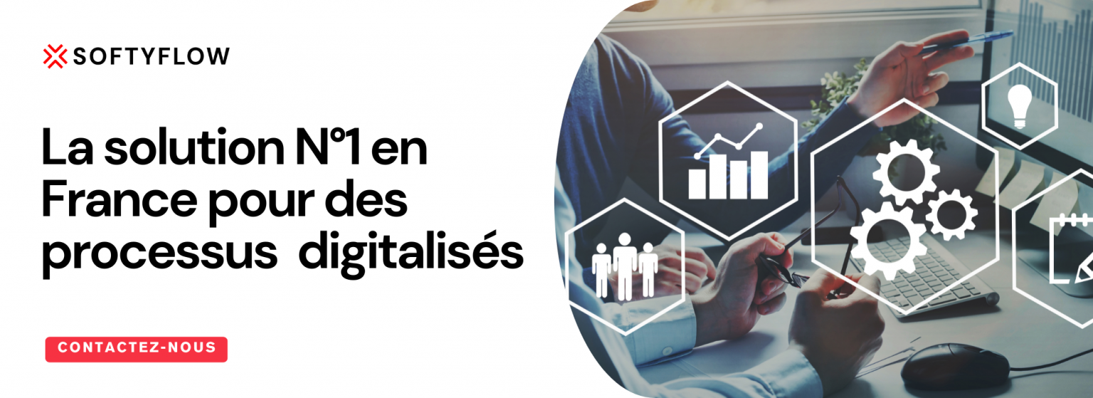 Gestion de processus : guide complet pour votre entreprise - Softyflow