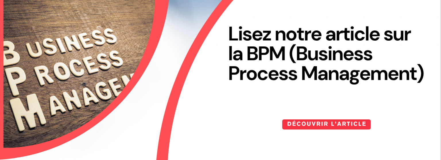 Gestion de processus : guide complet pour votre entreprise
